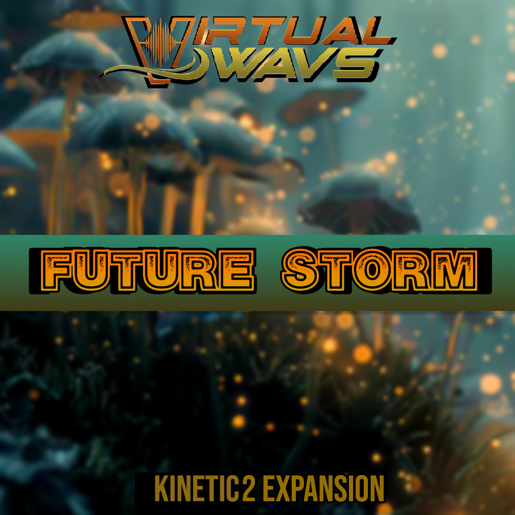 [EXP] Future Storm - Virtual Wavs